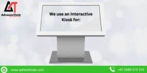 Explore Interactive Kiosks | Uses, Types, and Prices